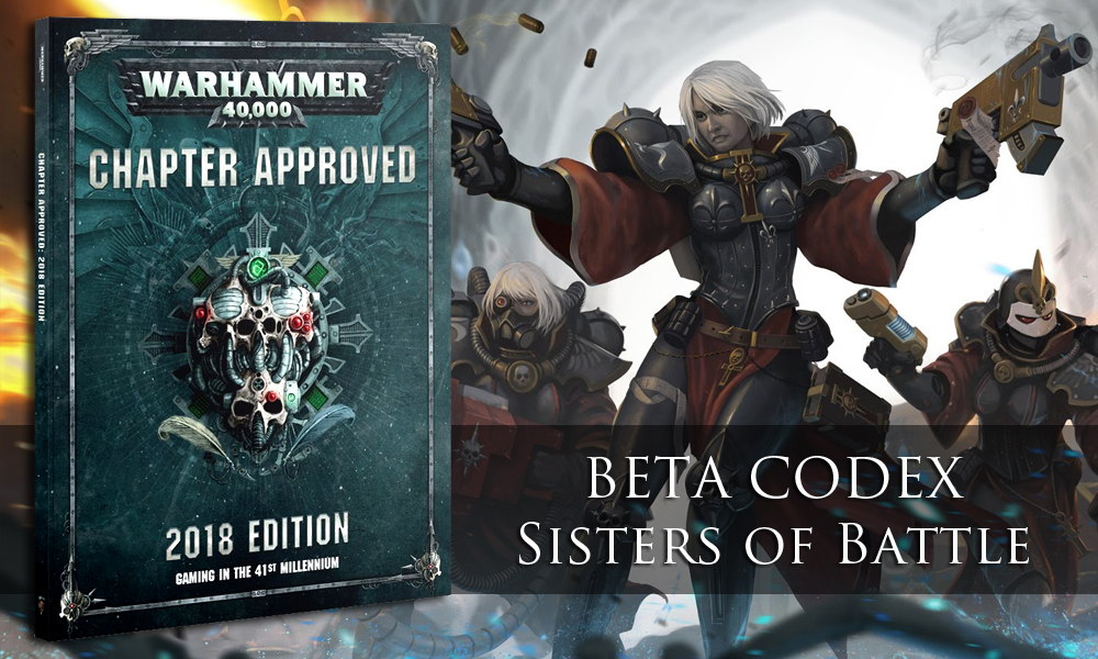 Sisters of Battle – Beta Rules 2018 – Sisters of Saint Nora